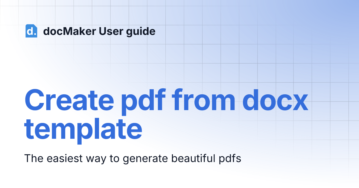 Create pdf from docx template | docMaker User guide